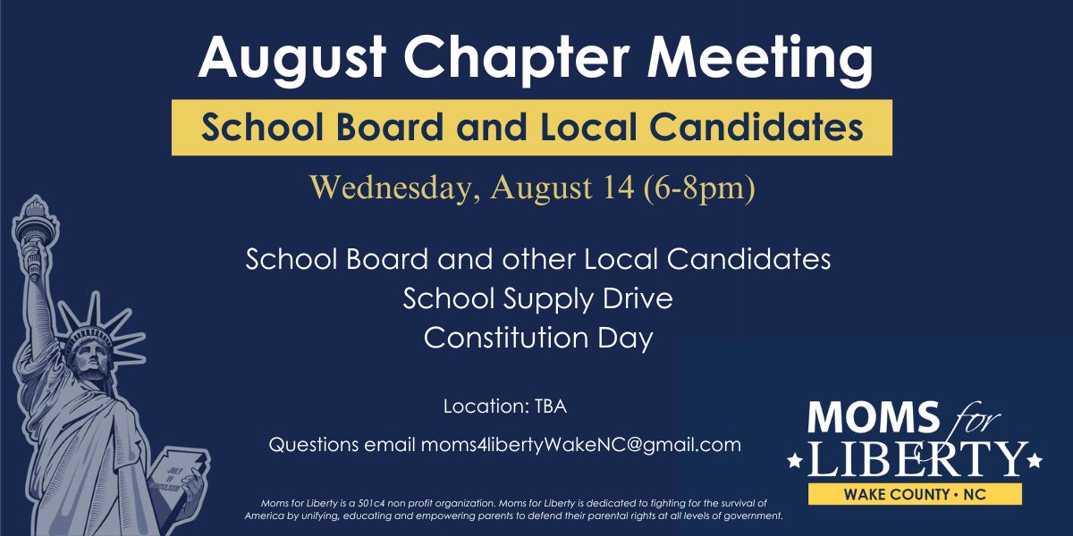 Event - August Chapter Meeting - School Board and Other Local Elections
